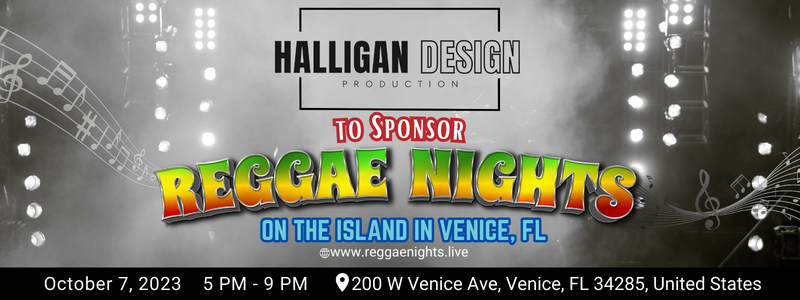 Halligan Design Production to Sponsor Reggae Nights on the Island ...
