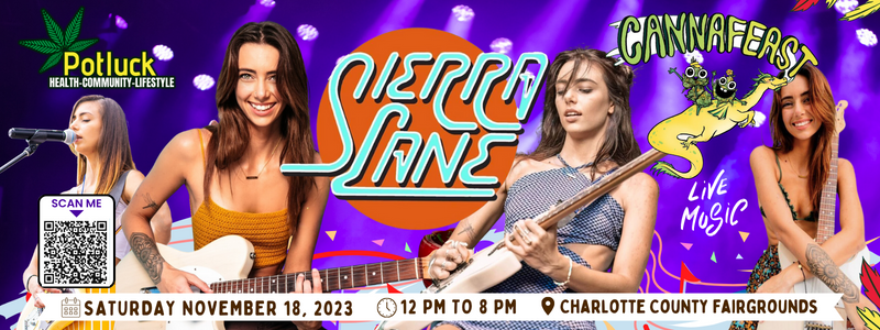 Sway to the Sounds of Sierra Lane at the 4th Annual CannaFeast ...